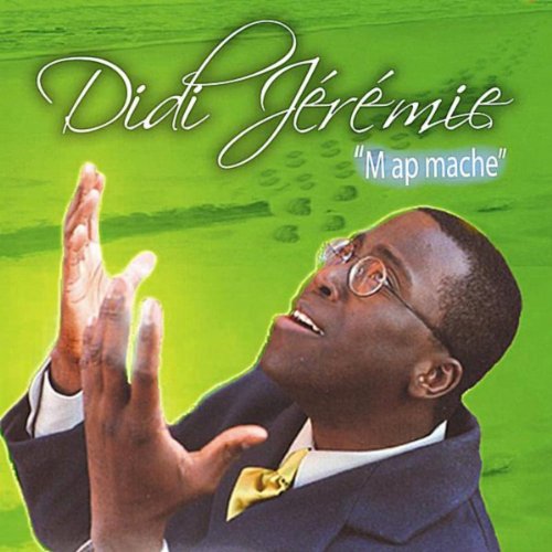 M Ap Mache by Didi Jérémie on Prime Music