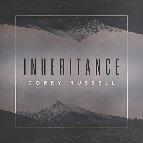Amazon.com: Inheritance : Corey Russell: Digital Music