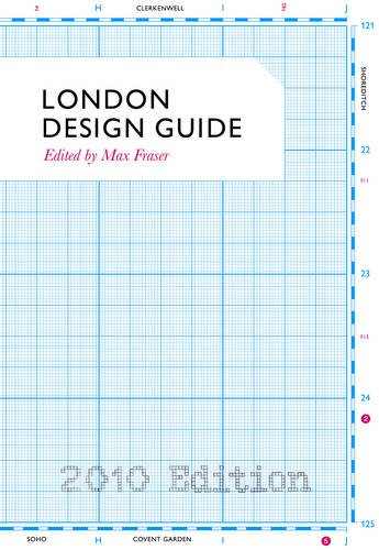 London Design Guide: 2010 Edition : Fraser, Max: Amazon.co.uk: Books