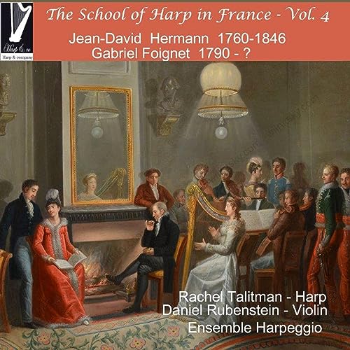 Amazon.com: The School of Harp in France, Vol. 4 : Ensemble Harpeggio ...