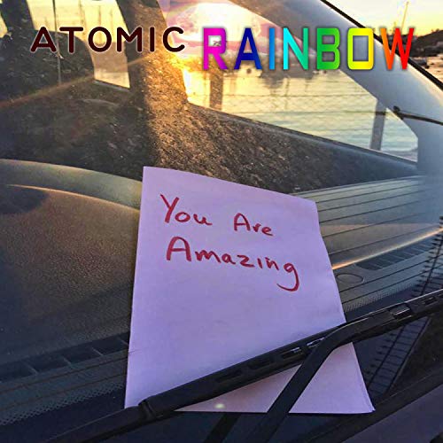 You Are Amazing by Atomic Rainbow on Amazon Music - Amazon.com