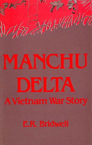 Manchu Delta: Bridwell, Ric, Bridwell, E. R.: 9780934318754: Amazon.com ...