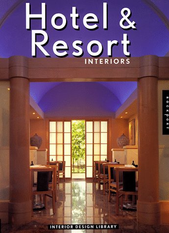 Amazon.com: Hotel & Resort Interiors (Interior Design Library ...