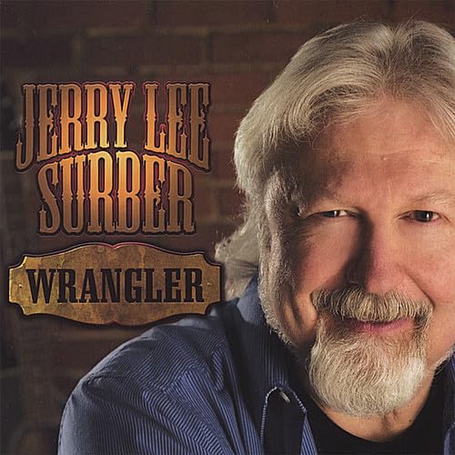 Surber, Jerry Lee - Wrangler - Amazon.com Music