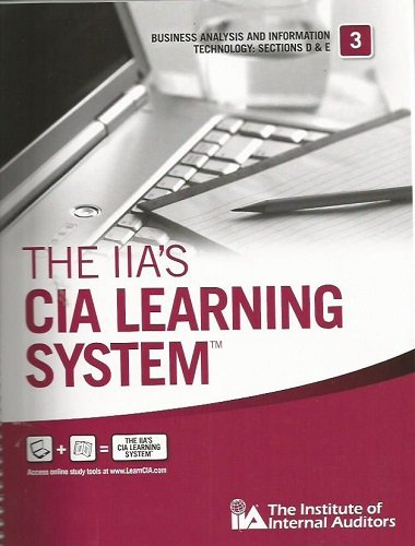 The IIA's CIA Learning System: Part 3 - Business Analysis and ...
