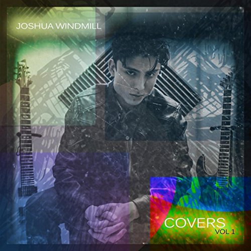 Amazon.com: Covers, Vol. 1 : Joshua Windmill: Digital Music