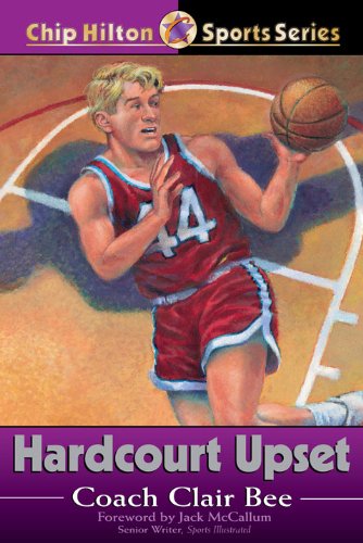 Hardcourt Upset (Chip Hilton Sports Series Book 15) - Kindle edition by ...