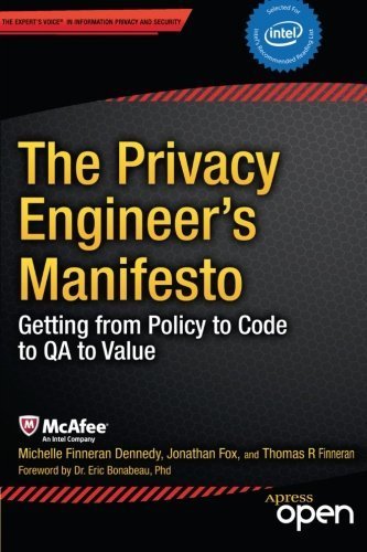 The Privacy Engineer's Manifesto: Getting from Policy to Code to QA to Value by Michelle Dennedy ...