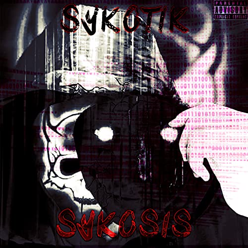 Sykosis de Sykotik en Amazon Music Unlimited