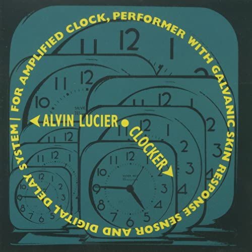 Play Clocker by Alvin Lucier on Amazon Music