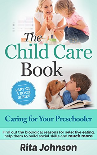 PARENTING: Caring for Your Preschooler(Preschool Books 3-5)(The ...