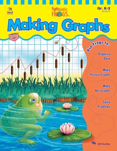 Funtastic Frogs™ Making Graphs, Grades K - 2: Osofsky, Jill ...