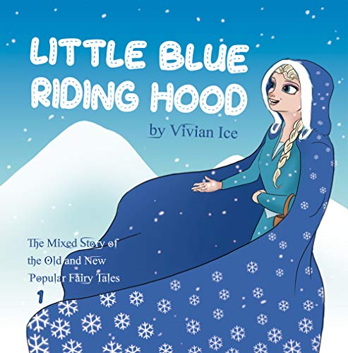 Amazon.co.jp: Little Blue Riding Hood (The Mixed Story of the Old and ...