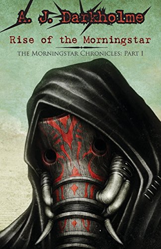 Rise of the Morningstar (The Morningstar Chronicles Book 1) eBook ...
