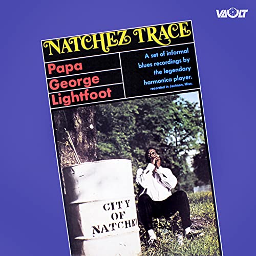 Amazon MusicでPapa George LightfootのNatchez Traceを再生する