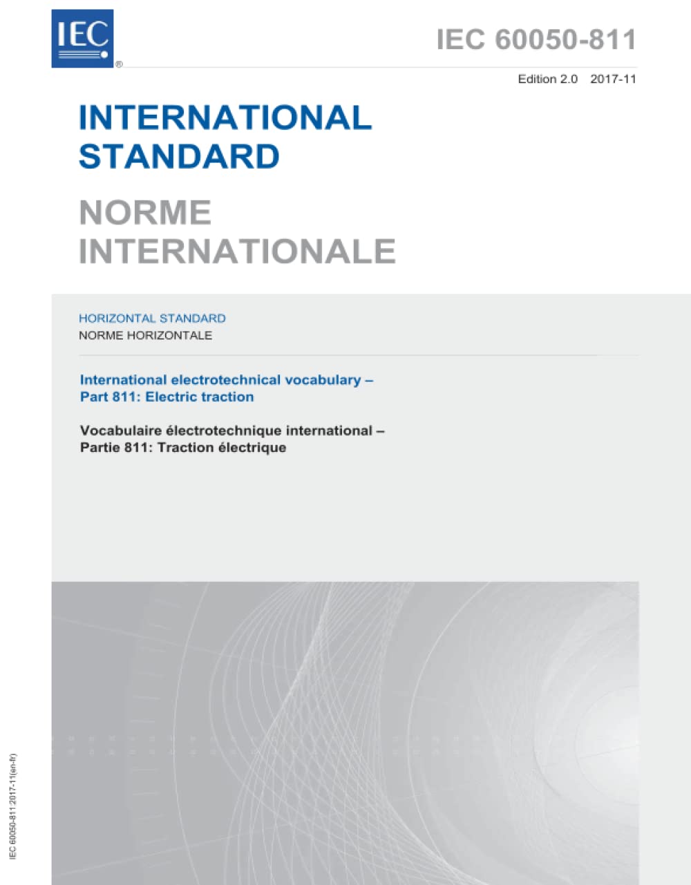 IEC 60050-811 Ed. 2.0 b:2017, Second Edition: International ...