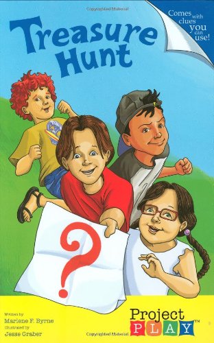 Treasure Hunt (Project Play): Byrne, Marlene F., Nevins, Terri, Graber ...