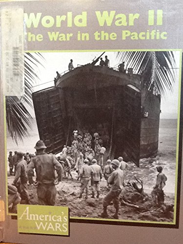 World War II: The War in the Pacific (America's Wars): Nardo, Don ...