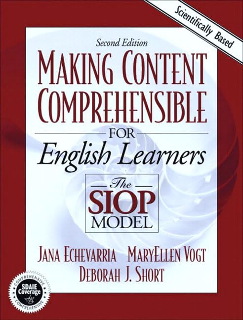Making Content Comprehensible for English Language Learners: The SIOP ...
