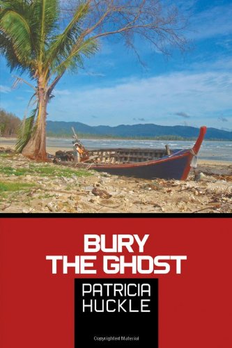 Bury the Ghost : Huckle, Patricia: Amazon.in: Books