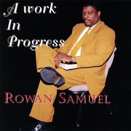 Play A Work In Progress by Rowan Samuel on Amazon Music