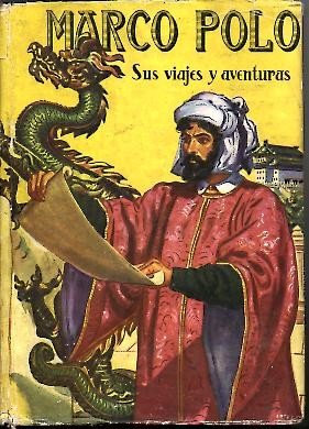 Amazon.com: Marco Polo: sus viajes y aventuras narradas por él mismo ...