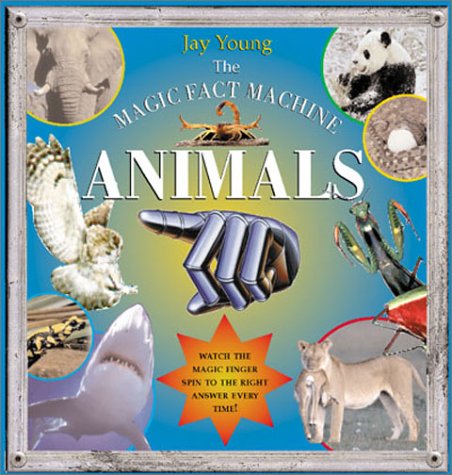 The Magic Fact Machine: Animals: Gives the Right Answer Every Time ...