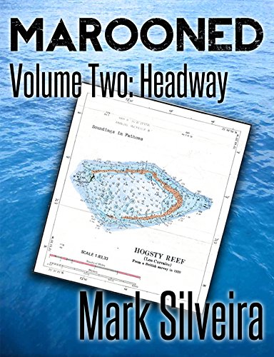 Amazon.com: Marooned: Volume Two HEADWAY eBook : Silveira, Mark: Kindle ...