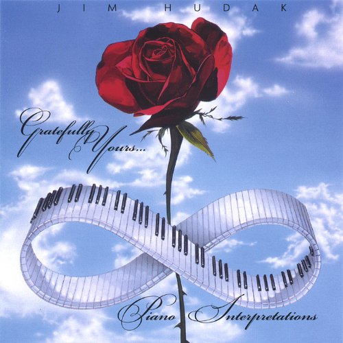 Amazon.com: Gratefully Yours : Jim Hudak: Digital Music