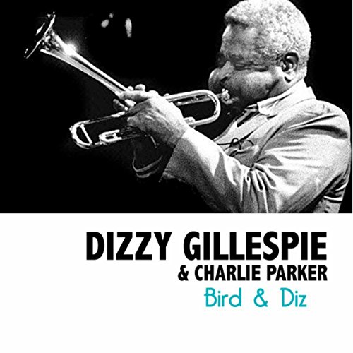 Bird & Diz by Dizzy Gillespie & Charlie Parker on Amazon Music - Amazon ...