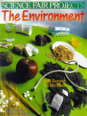 Amazon.com: Science Fair Projects: The Environment: 9780806905433: Keen ...