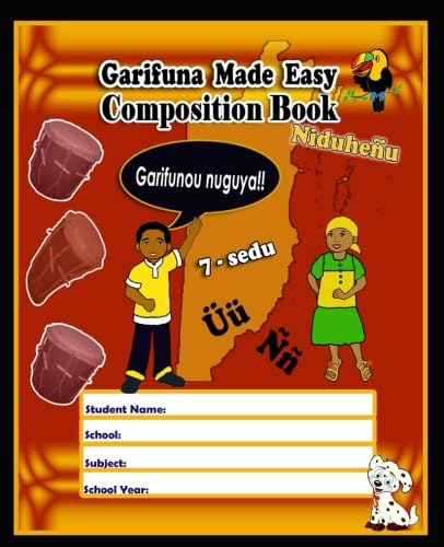 Garifuna Made Easy Composition Book: Nunez, Diafra: 9781717572431 ...