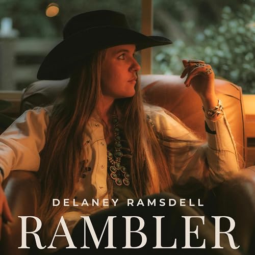 Play Rambler by Delaney Ramsdell on Amazon Music