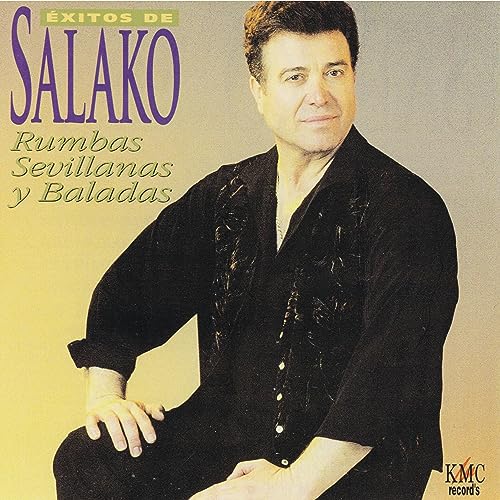 Éxitos de Salako (Rumbas, sevillanas y baladas) by Salako on Amazon ...