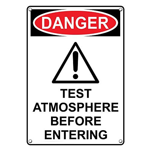 Weatherproof Plastic Vertical OSHA Danger Test Atmosphere Before ...