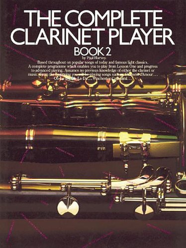 Amazon.com: The Complete Clarinet Player - Book 2: 9780711908789 ...