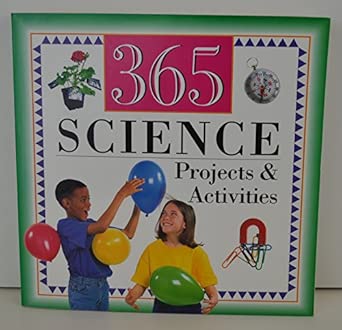 Buy 365 Science Projects & Activities Book Online at Low Prices in ...