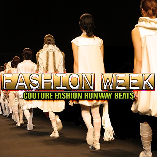 Amazon.com: Fashion Week: Couture Fashion Runway Beats : Various ...