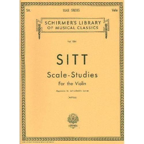 Sitt Scale-Studies for the Violin (Schirmer's Library of Musical ...