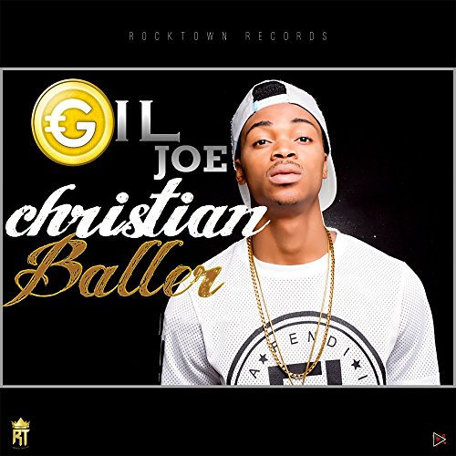 Christian Baller by Gil Joe on Amazon Music - Amazon.com