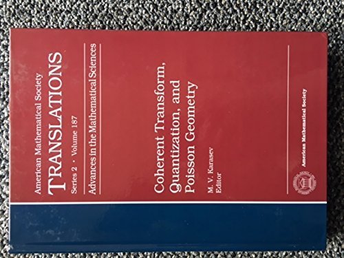 Buy Coherent Transform, Quantization, and Poisson Geometry (American ...