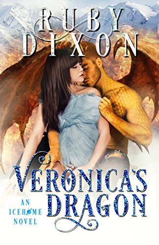 Veronica's Dragon: A SciFi Alien Romance (Icehome Book 2) (English ...