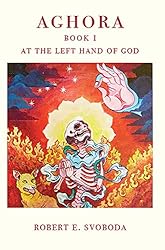 AGHORA BOOK I: AT THE LEFT HAND OF GOD (AGHORA TRILOGY 1) eBook ...