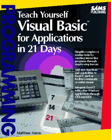 Teach Yourself Visual Basic for Applications in 21 Days (Sams Teach ...