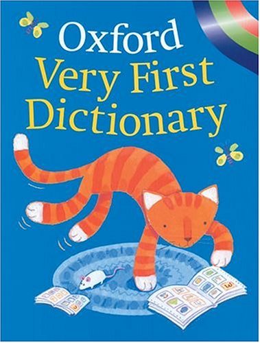 Oxford Very First Dictionary: Kirtley, Clare, Birkett, Georgie ...