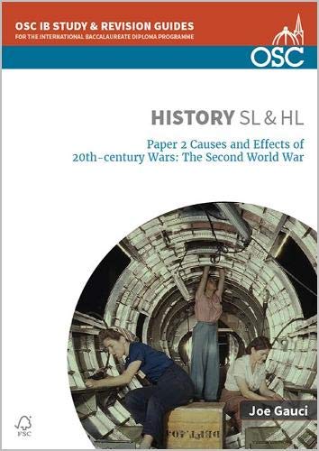 IB History SL & HL Paper 2 Causes and Effects of 20th-century Wars: The ...