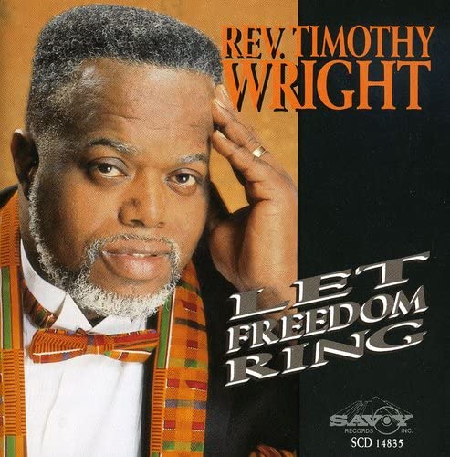 Let Freedom Ring - Wright, Rev. Timothy: Amazon.de: Musik-CDs & Vinyl