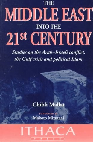 The Middle East into the 21st Century: The Japan Lectures and Other ...
