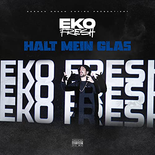Halt mein Glas de Eko Fresh en Amazon Music Unlimited
