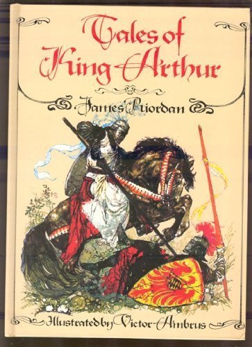 Tales of King Arthur: Amazon.co.uk: Riordan, James, Ambrus, Victor G ...